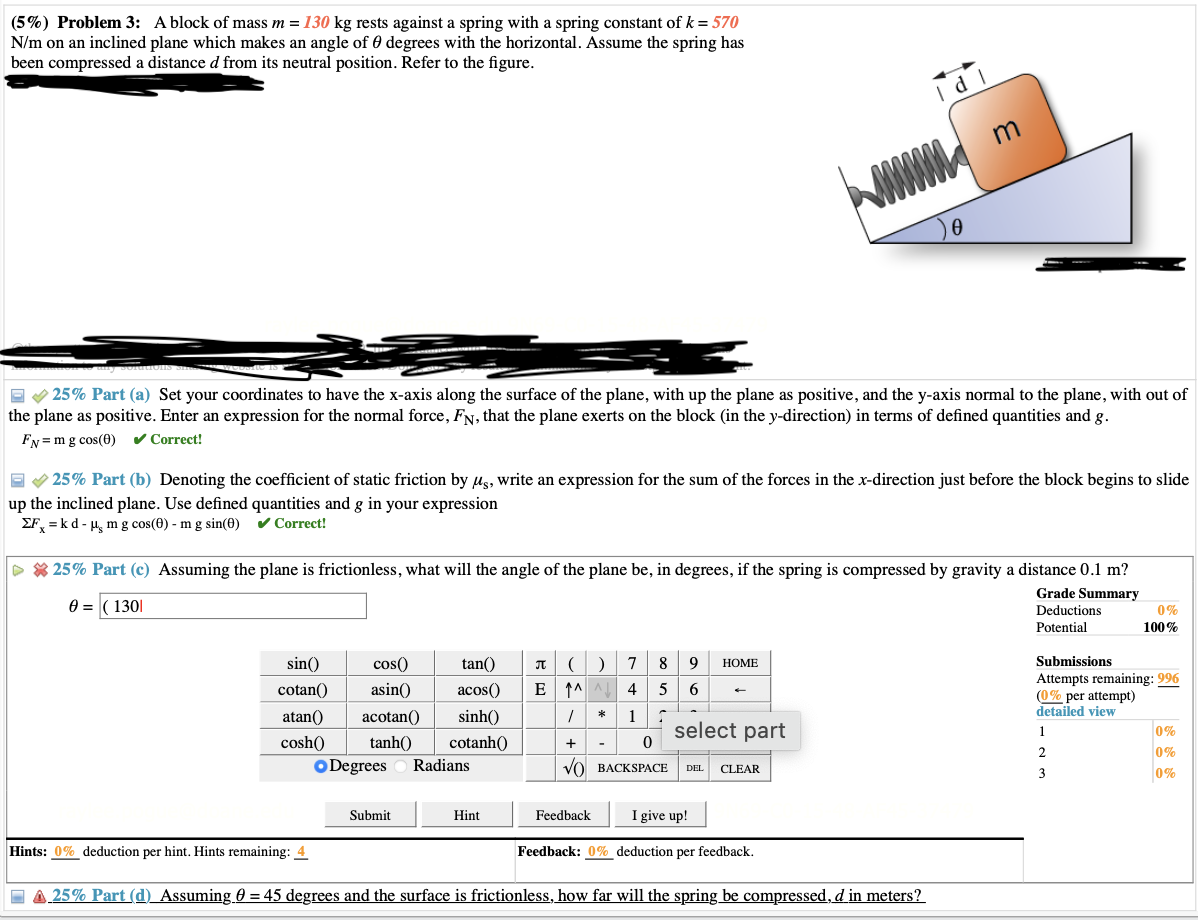 Solved (5\%) Problem 3: A block of mass m=130 kg rests | Chegg.com