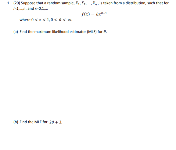 Solved (20) Suppose that a random sample, X1,X2,…,Xn, is | Chegg.com