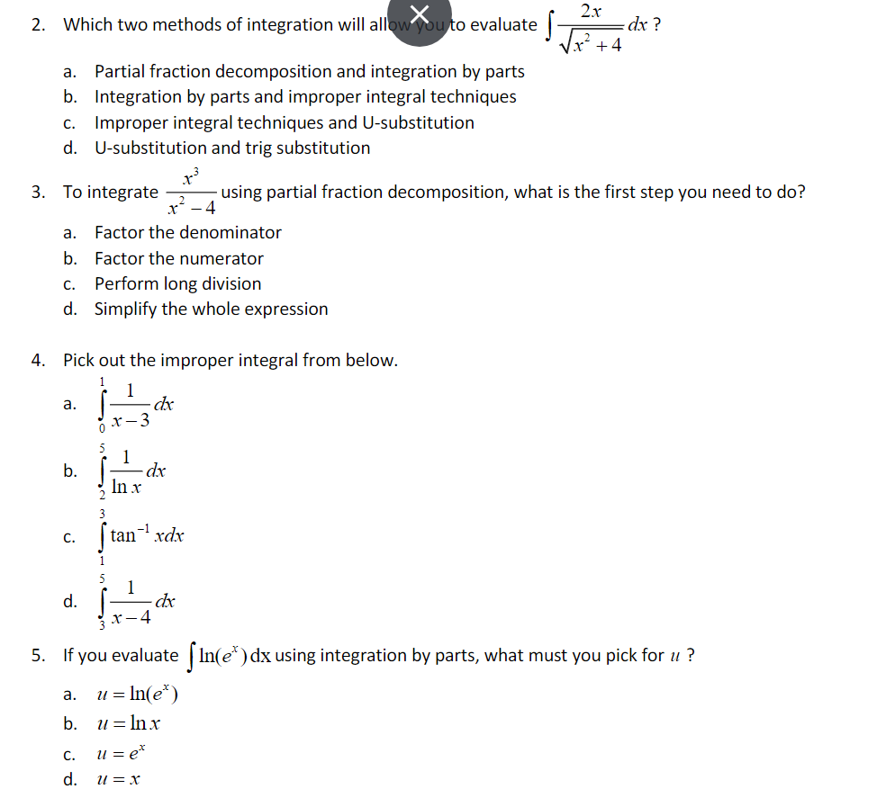 Solved 2. Which two methods of integration will allow you to | Chegg.com