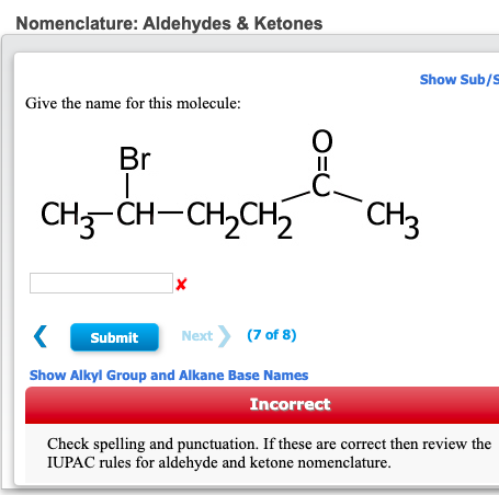 Solved Nomenclature: Aldehydes & Ketones Show Sub/s Give the | Chegg.com