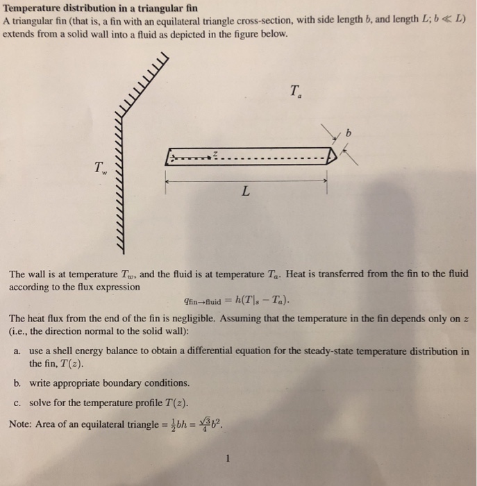 Solved Temperature Distribution In A Triangular Fin A