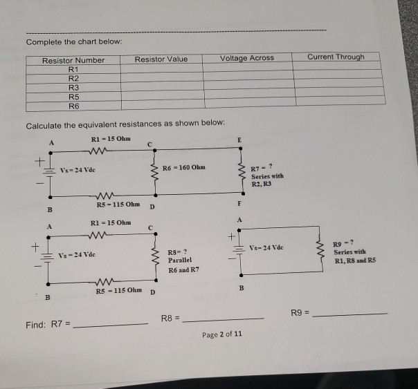 Solved Complete the chart below: Resistor Number R1 R2 R3 R5 | Chegg.com