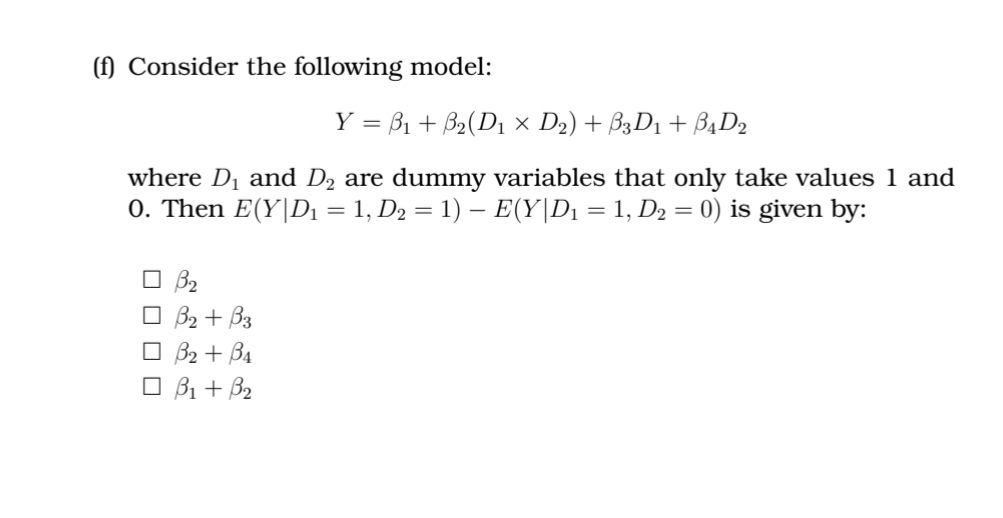 Solved (f) Consider the following model: | Chegg.com