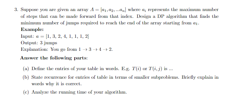 Solved 3. Suppose you are given an array A=[a1,a2,…an] where | Chegg.com