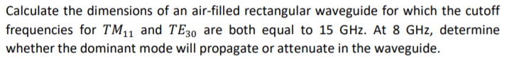 Solved Calculate the dimensions of an air-filled rectangular | Chegg.com