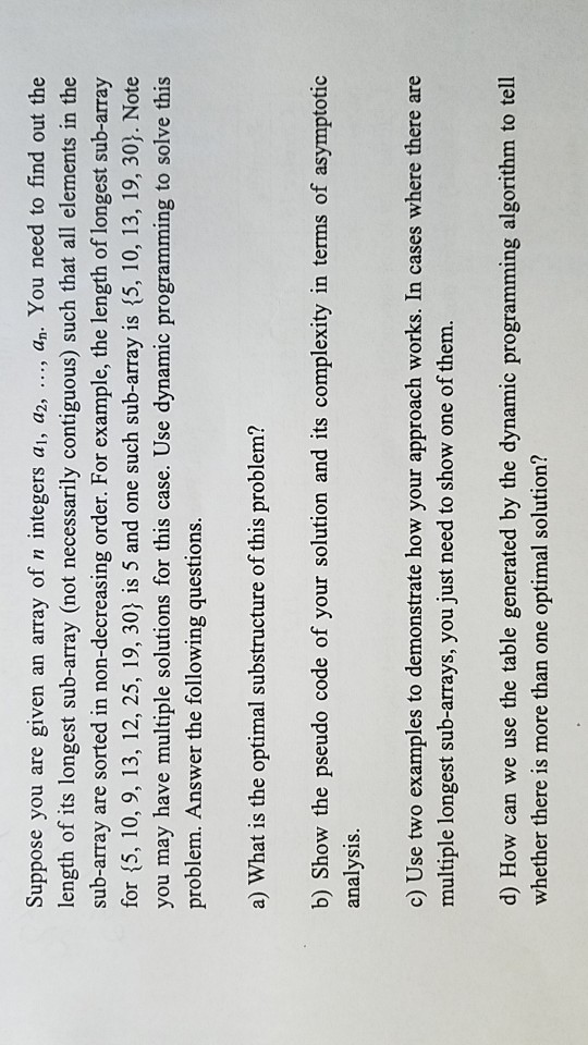 Solved Suppose you are given an array of n integers a1, a2, | Chegg.com