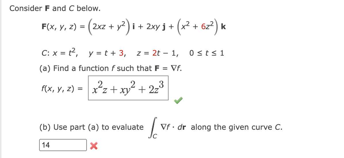 Solved Consider F and C below. F(x, y, z) = = (2x2 2x2 + | Chegg.com