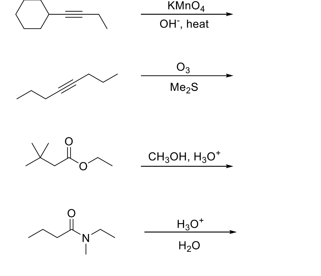 Solved KMnO4 OH, heat 03 Mezs CH2OH, H30+ why H30+ H2O | Chegg.com