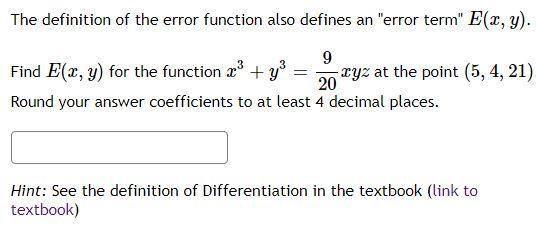 Solved The definition of the error function also defines an | Chegg.com