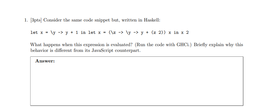 2 [32pts] Type Inference In This Problem You Will