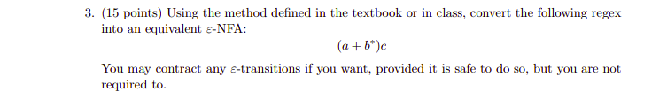 Solved 3. (15 points) Using the method defined in the | Chegg.com