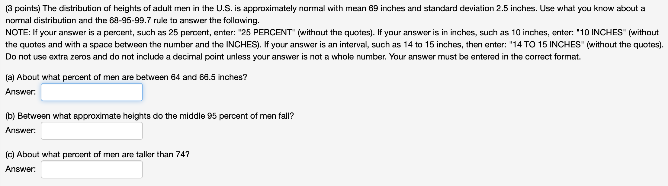 Solved (3 points) The distribution of heights of adult men | Chegg.com