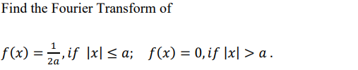 Solved Find the Fourier Transform | Chegg.com