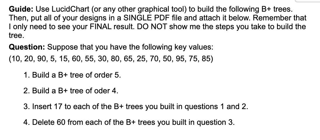 Solved Guide: Use LucidChart (or any other graphical tool) | Chegg.com