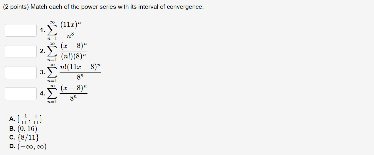 Solved (2 points) Match each of the power series with its | Chegg.com