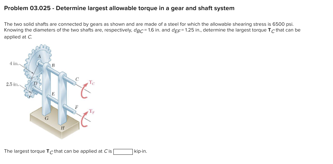 Solved Problem 03.025 - Determine largest allowable torque | Chegg.com
