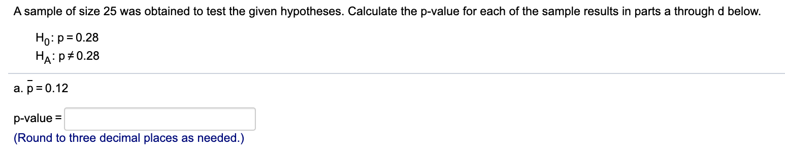 Solved A sample of size 25 was obtained to test the given | Chegg.com