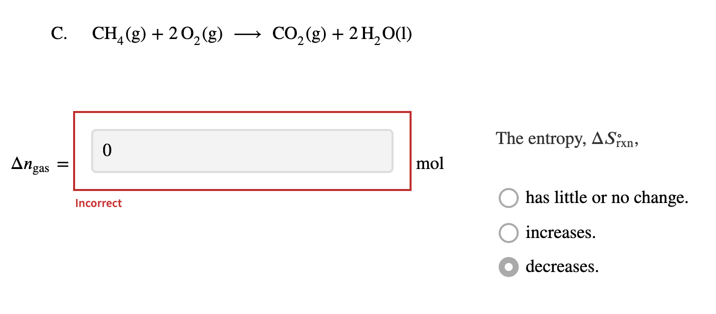 Solved The change in entropy, Δ𝑆∘rxnΔ⁢Srxn∘, is related to | Chegg.com