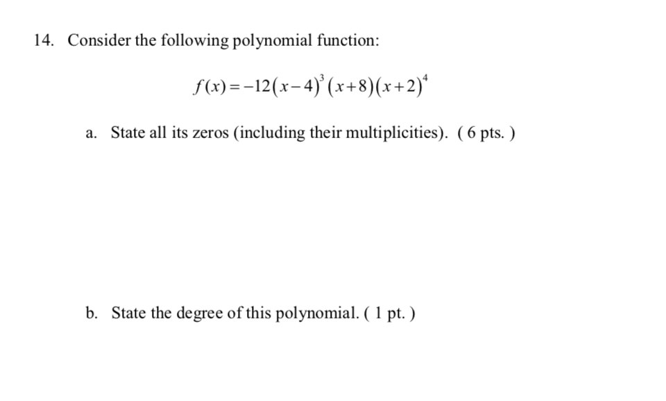 Solved 14. Consider the following polynomial function: | Chegg.com