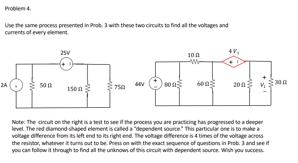 Solved Use the same process presented in Prob. 3 with these | Chegg.com