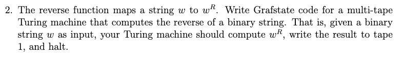 2. The reverse function maps a string w to wr. Write | Chegg.com