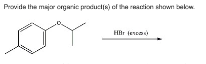 Solved Provide the major organic product(s) of the reaction | Chegg.com