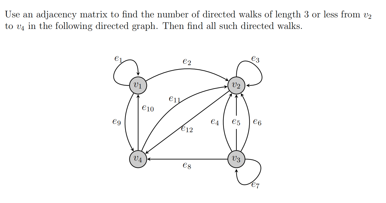 Solved Use an adjacency matrix to find the number of | Chegg.com