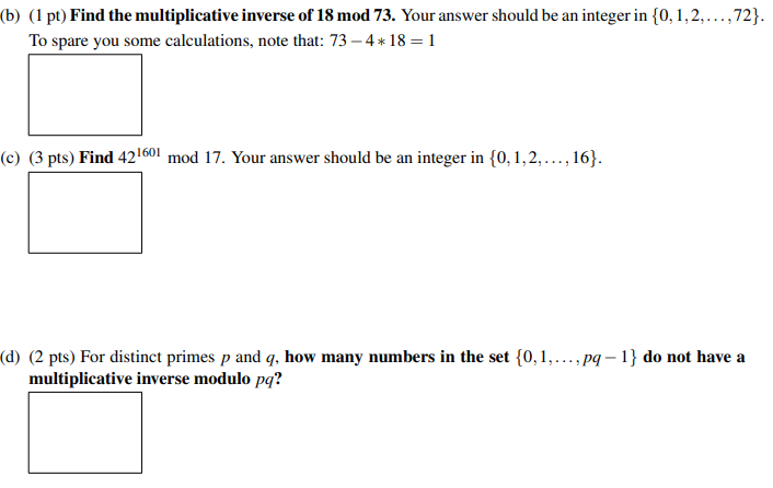 Solved (b) (1 pt) Find the multiplicative inverse of 18 mod | Chegg.com