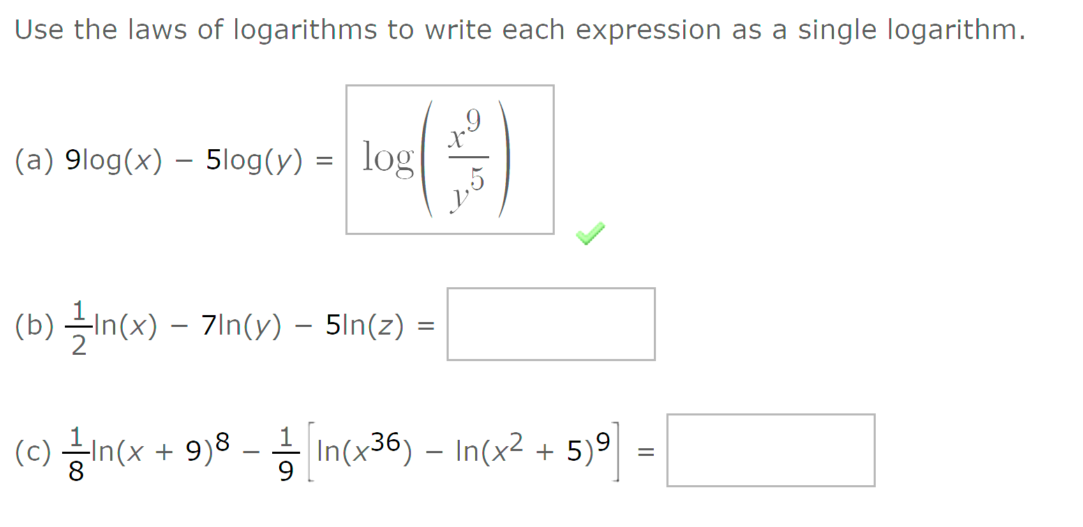 Solved Use the laws of logarithms to write each expression | Chegg.com