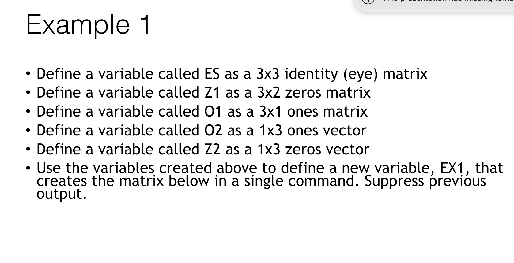Solved ( Example 1 Define a variable called ES as a 3x3 | Chegg.com