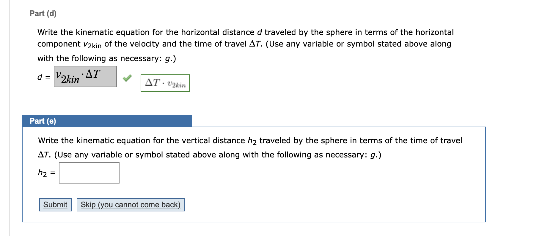 Solved Part (d) Write the kinematic equation for the | Chegg.com