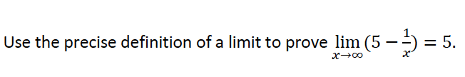 Solved Use the precise definition of a limit to prove lim (5 | Chegg.com