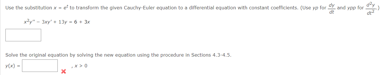 Solved Use the substitution x = et to transform the given | Chegg.com