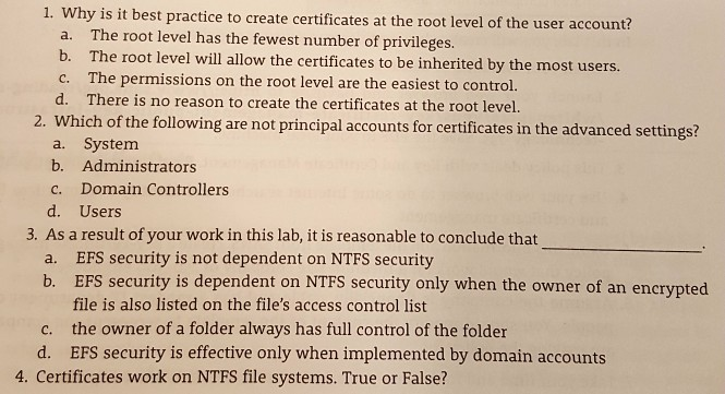 Solved 1. W hy is it best practice to create certificates at | Chegg.com
