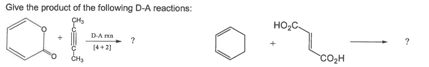 Solved Give the product of the following D-A reactions: CH₃ | Chegg.com