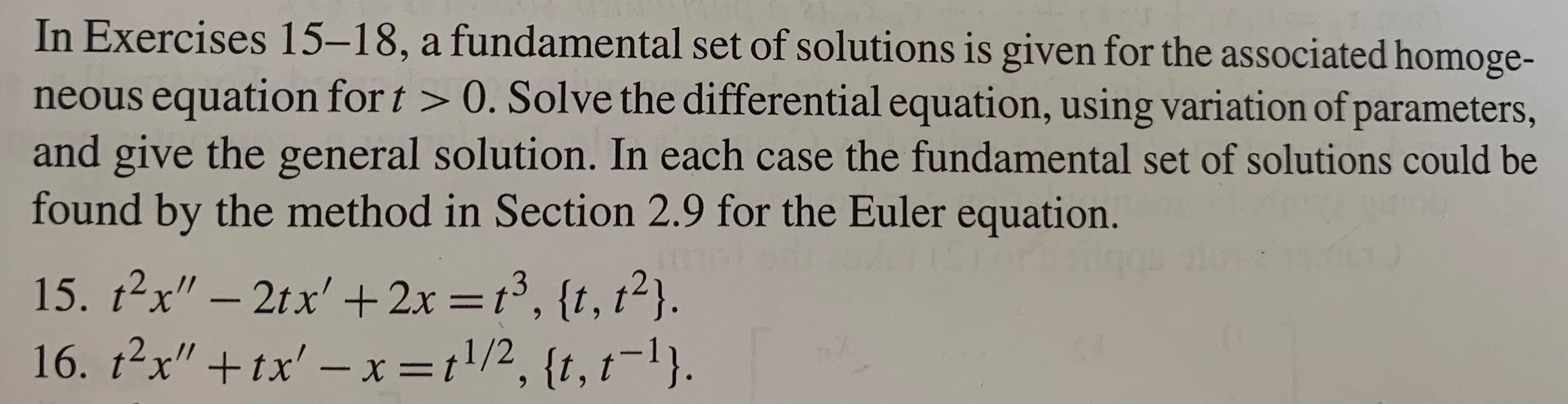 Solved In Exercises 15–18, a fundamental set of solutions is | Chegg.com