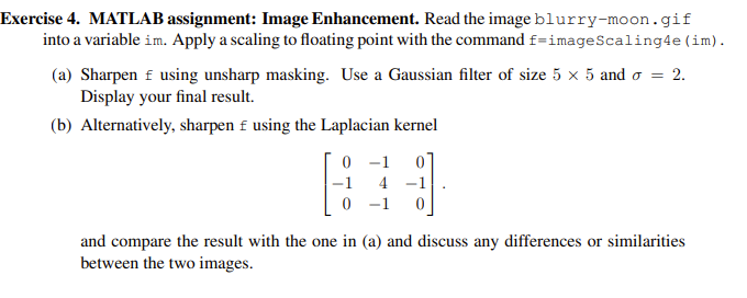 ercise 4. MATLAB assignment: Image Enhancement. Read | Chegg.com