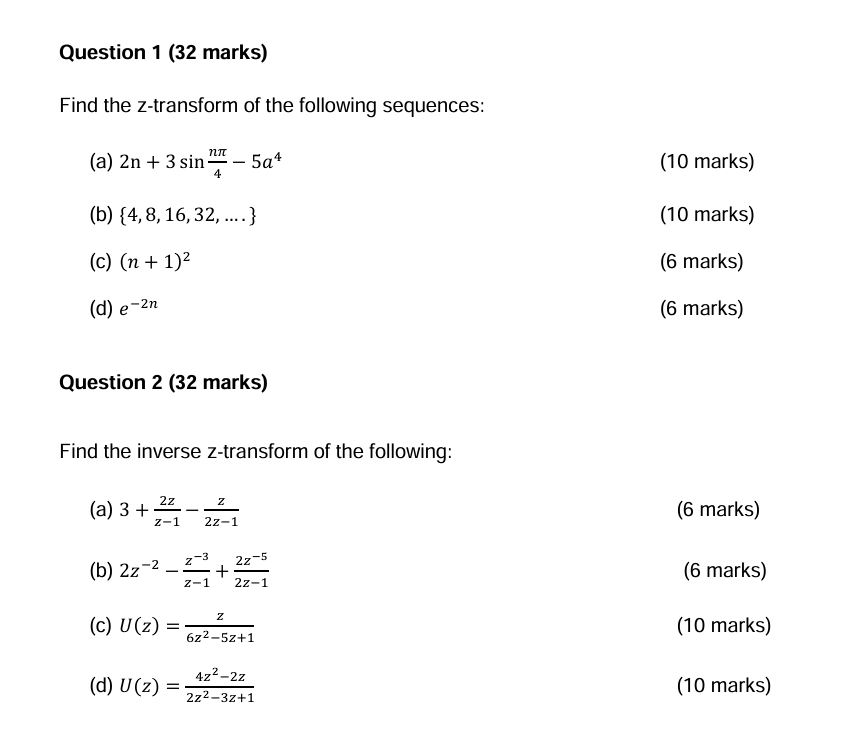 Question 1 (32 ﻿marks)Find the z-transform of ﻿the | Chegg.com