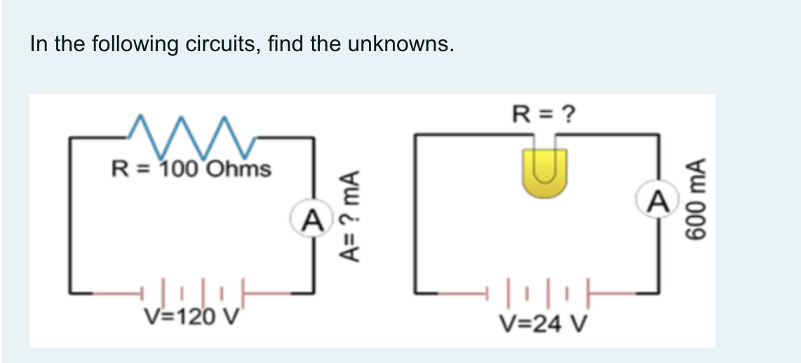 Solved In the following circuits, find the unknowns. | Chegg.com