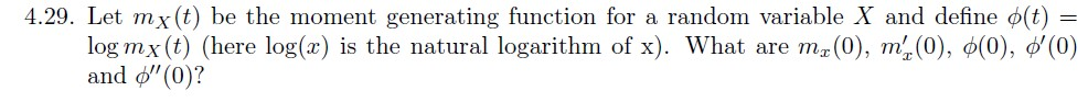 Solved 4.29. Let mx(t) be the moment generating function for | Chegg.com