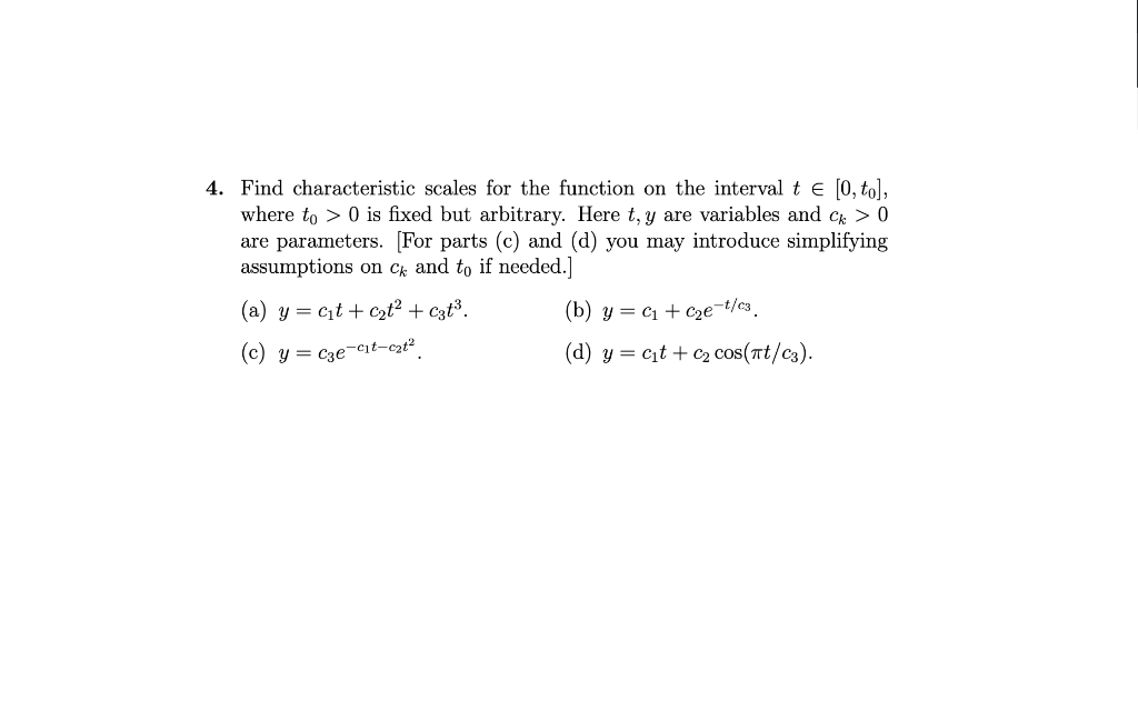 Solved 4. Find characteristic scales for the function on the | Chegg.com