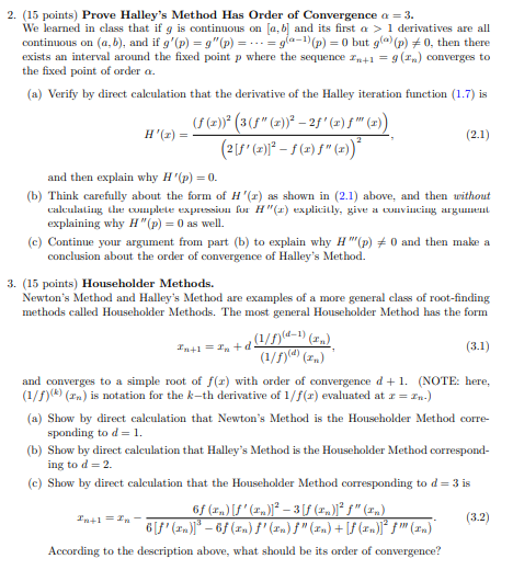 Solved (20 points) Derive Halley's Method. Halley's Method | Chegg.com