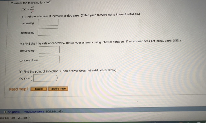 Solved Consider The Following Function F X E X X 4 A