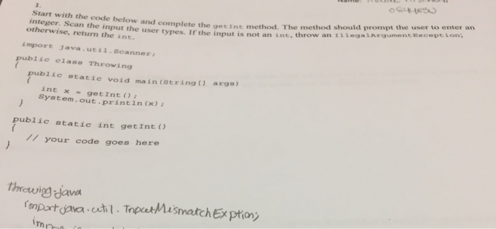 Solved Start with the code below and complete the getInt | Chegg.com