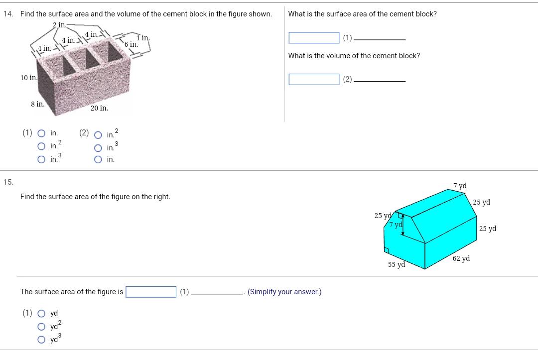 Solved 14. Find the surface area and the volume of the | Chegg.com