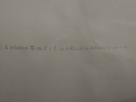 Solved A relation Ron Zx Z. (a. Rc,d) is defined by a = be | Chegg.com