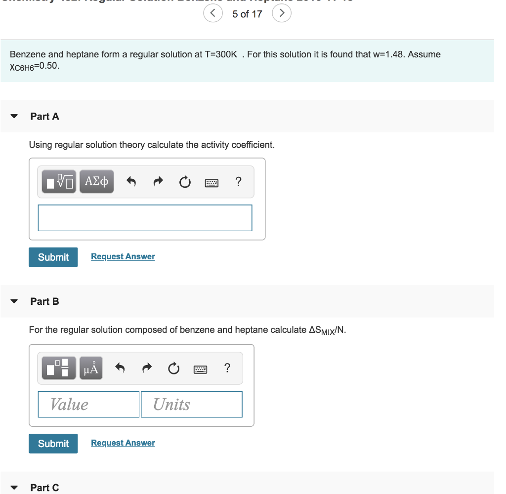Solved 5 of 17> Benzene and heptane form a regular solution | Chegg.com