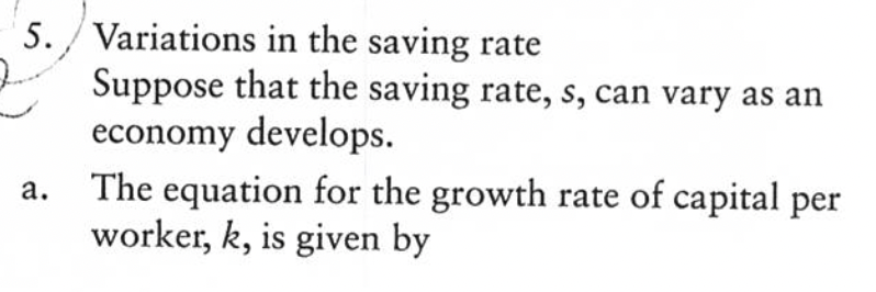 Solved 5. Variations in the saving rate Suppose that the | Chegg.com