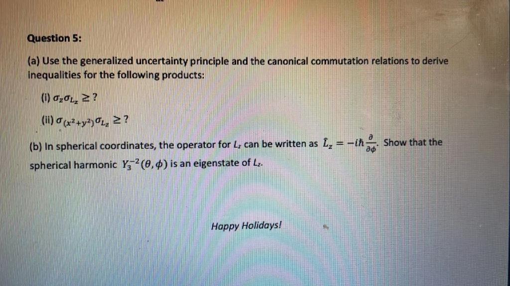 Solved Question 59 (a) Use the generalized uncertainty | Chegg.com