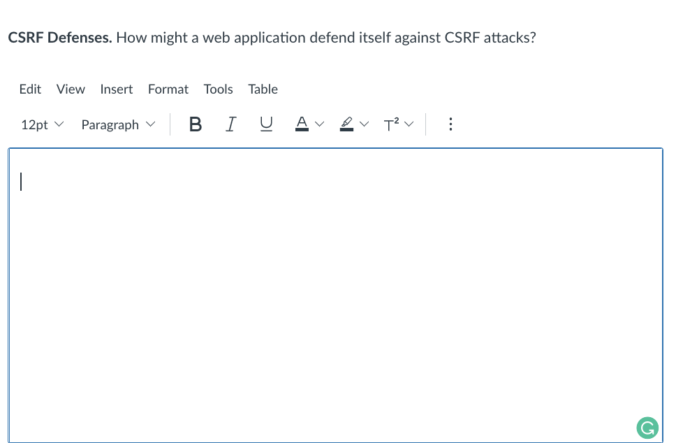 CSRF Defenses. How might a web application defend | Chegg.com